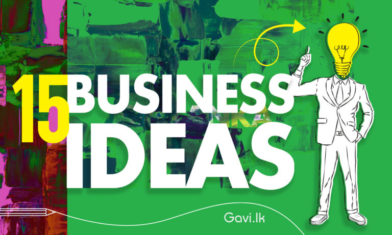 Top 15 Business ideas in Sri Lanka | Gavi Digital Solutions